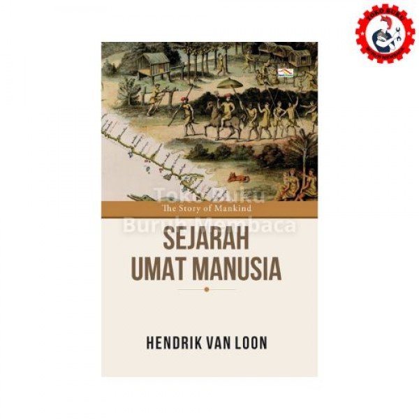 Sejarah Umat Manusia The Story of Mankind | TB Buruh Membaca